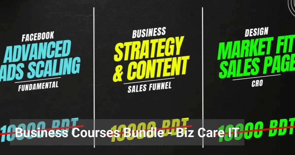 Business Courses Bundle – Biz Care IT